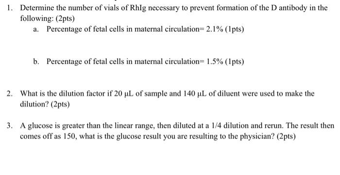 Solved 1. Determine the number of vials of RhIg necessary to | Chegg.com