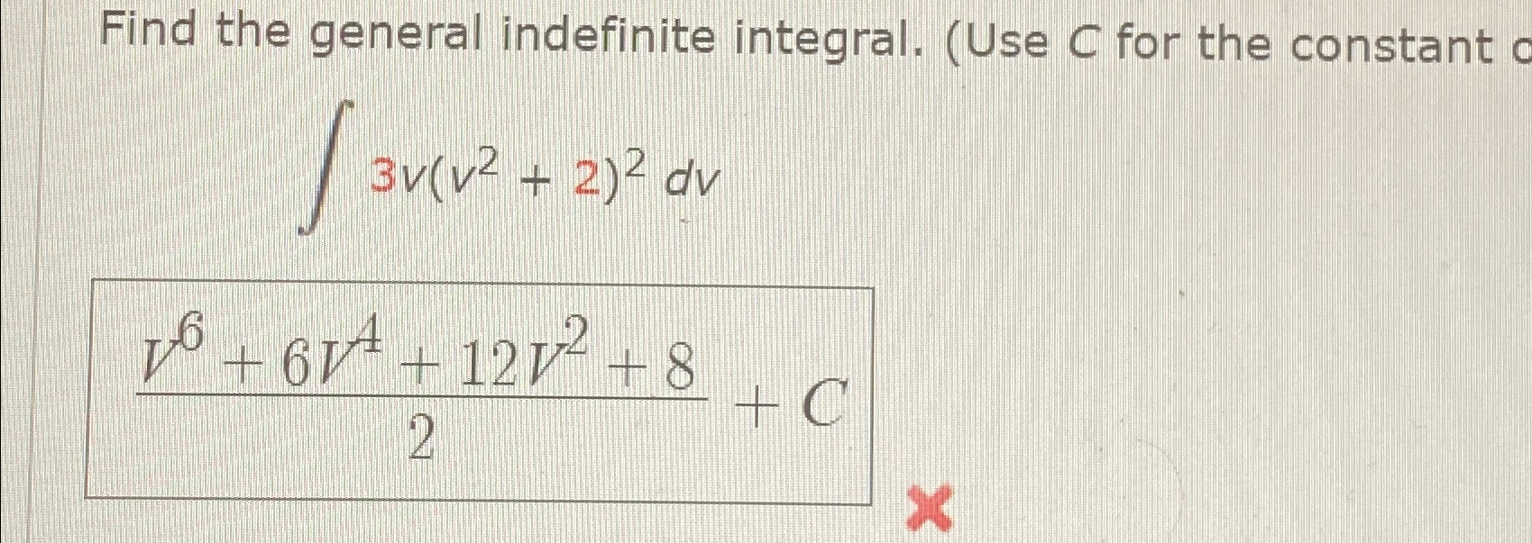 Solved Find the general indefinite integral. (Use C ﻿for the | Chegg.com