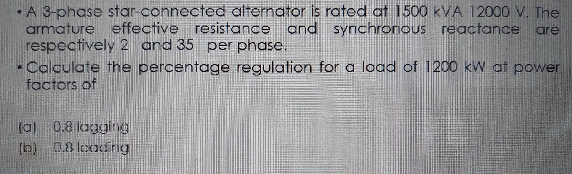 Solved A 3-phase star-connected alternator is rated at 1500 | Chegg.com