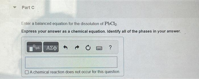 Solved Enter a balanced equation for the dissolution of | Chegg.com