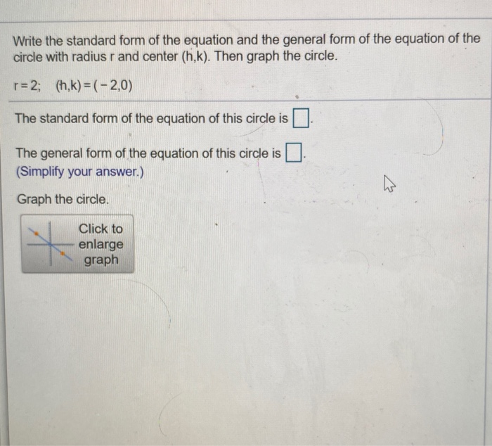 Solved Write the standard form of the equation and the | Chegg.com