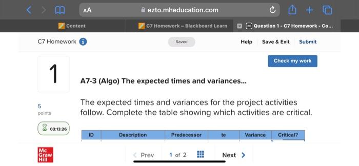 Solved A7-3 (Algo) The expected times and variances... The | Chegg.com