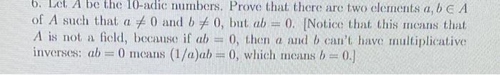 Solved 6. Let A be the 10 -adic numbers. Prove that there | Chegg.com