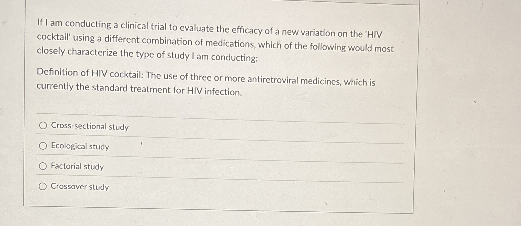 Solved If I am conducting a clinical trial to evaluate the | Chegg.com