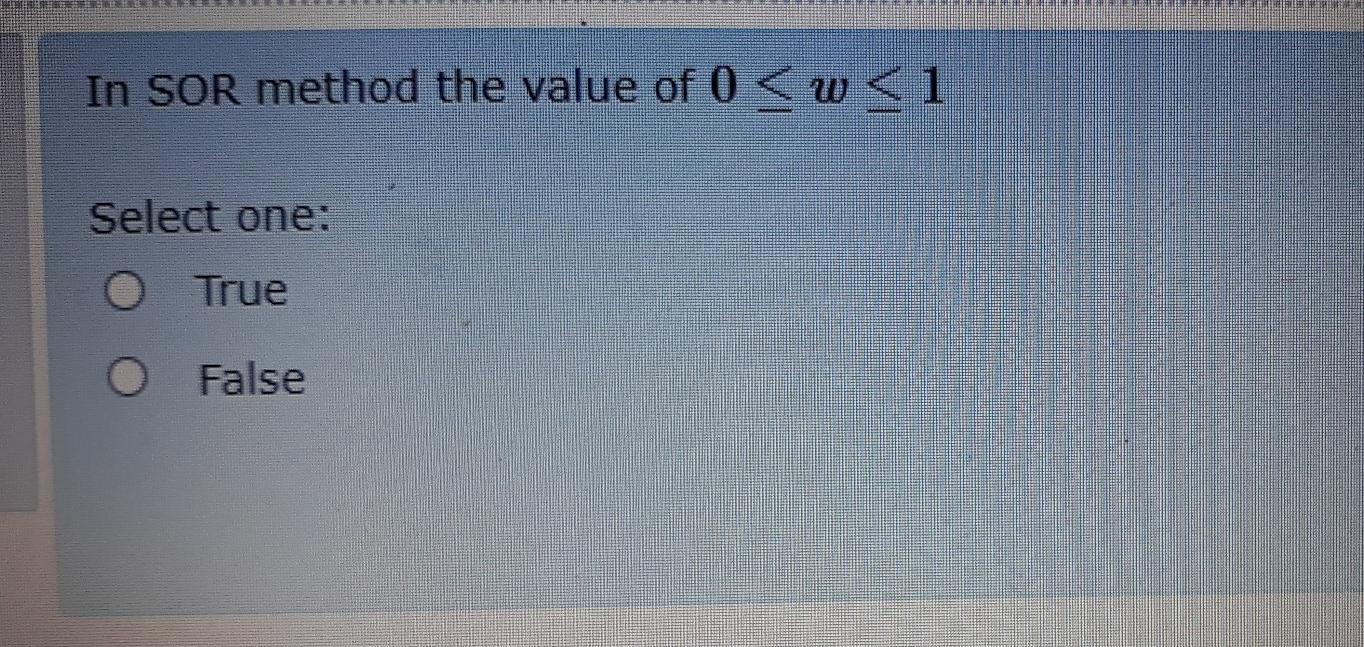 Solved In SOR method the value of 0 | Chegg.com