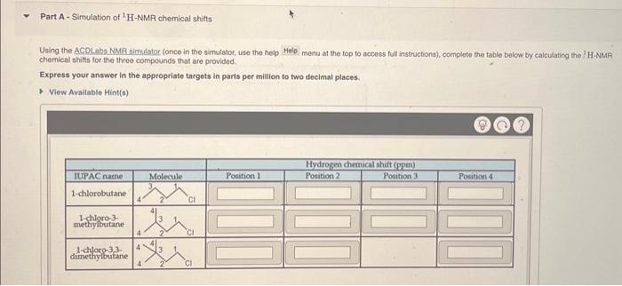Solved Part A - Simulation of 1H-NMA chemical shifts Using | Chegg.com