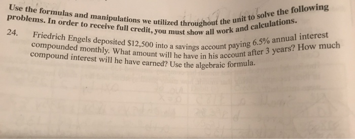 Solved Use the formulas and manipulations problems. In order | Chegg.com