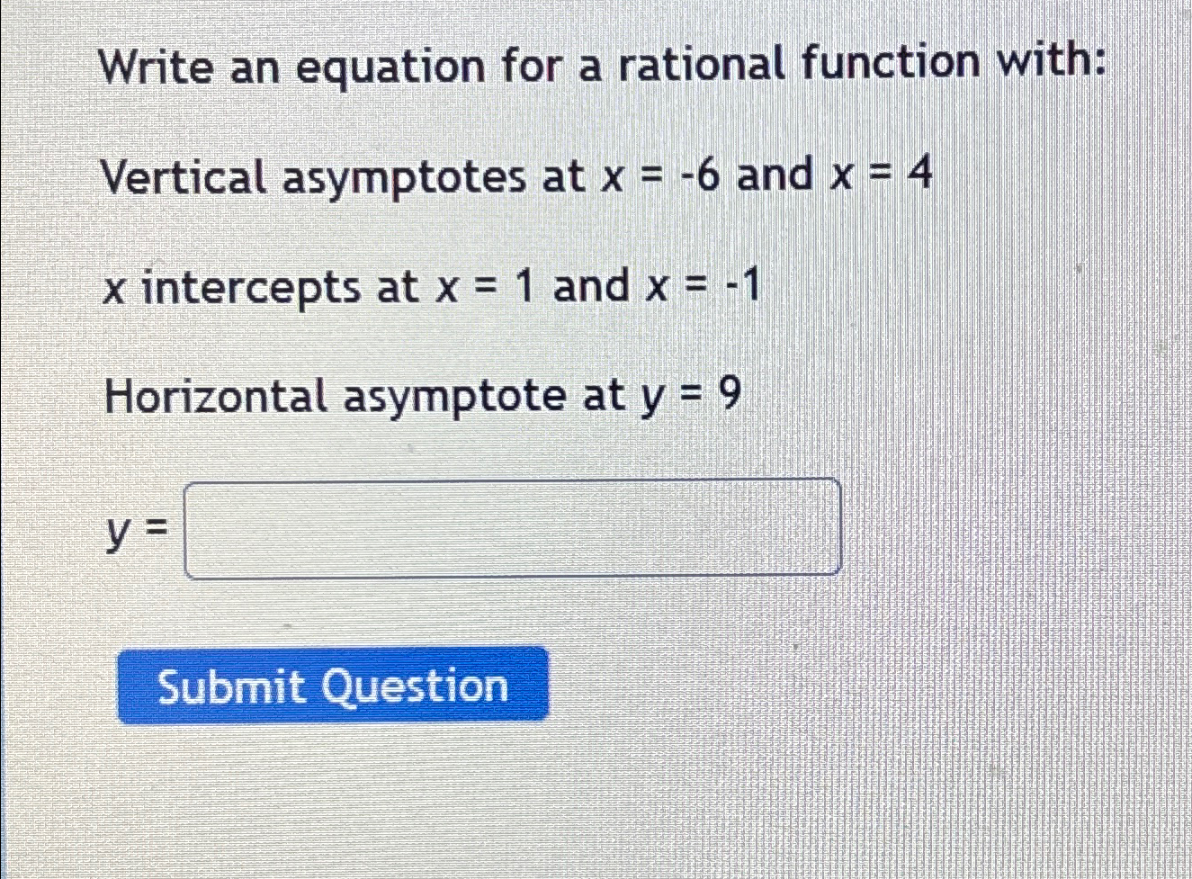 Solved Write an equation for a rational function | Chegg.com
