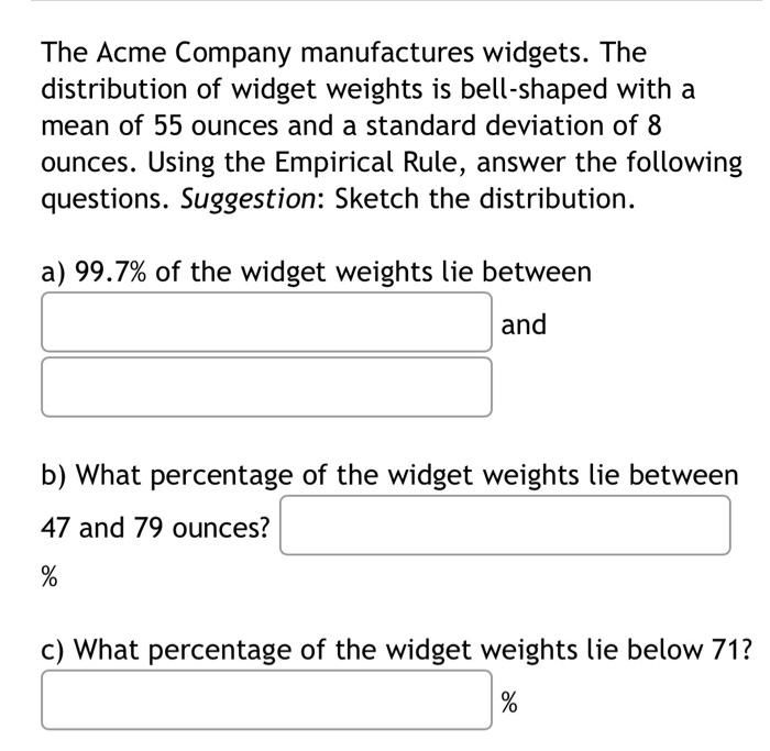 Solved The Acme Company manufactures widgets. The | Chegg.com