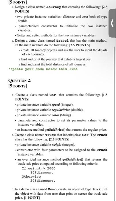 Solved [5 POINTS] A. Design a class named Journey that | Chegg.com