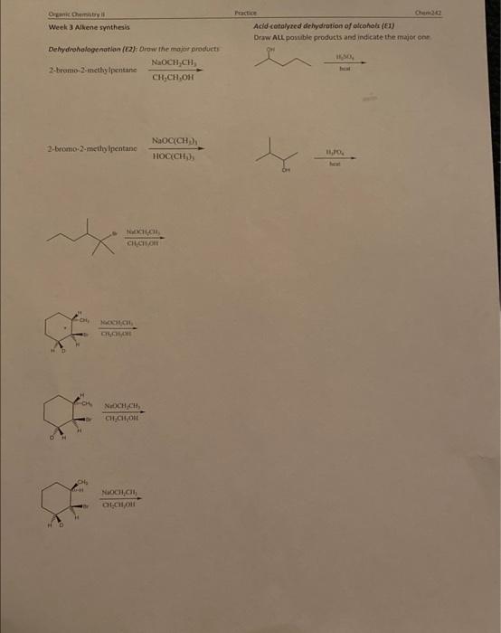 Solved Organic Chemistry Week 3 Alkene synthesis Practice | Chegg.com