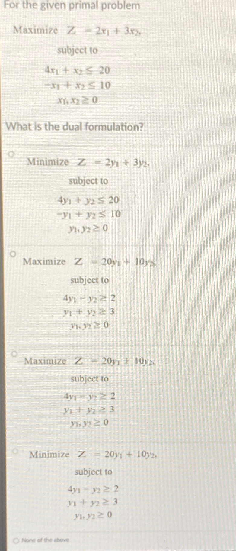 Solved For the given primal problemMaximize | Chegg.com