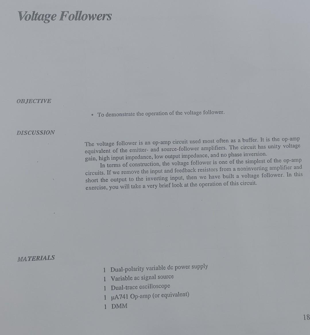 Solved Voltage Followers OBJECTIVE - To demonstrate the | Chegg.com