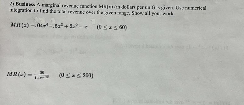 Solved Business A marginal revenue function MR(x) (in | Chegg.com