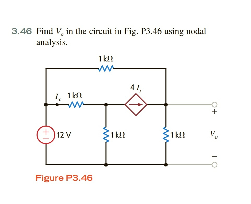 Solved 3.46 ﻿Find Vo ﻿in the circuit in Fig. P3.46 ﻿using | Chegg.com