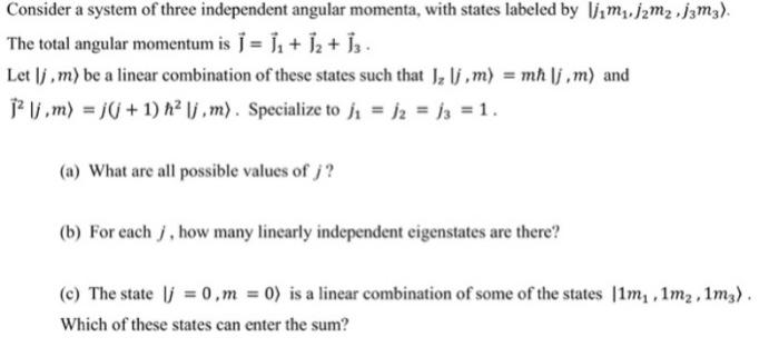 Solved Consider a system of three independent angular | Chegg.com