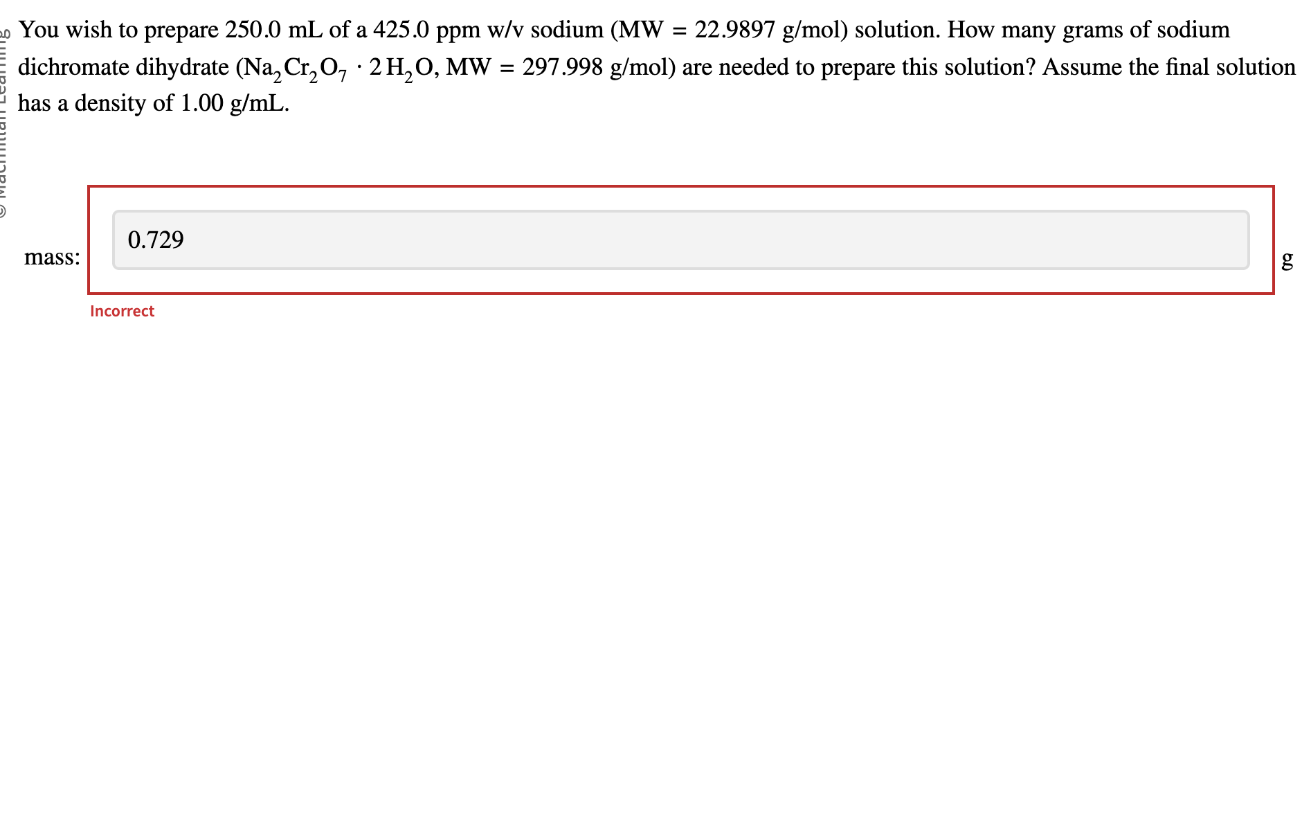 Solved You wish to prepare 250.0mL ﻿of a 425.0ppm ﻿w/v | Chegg.com