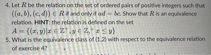Solved 4. Let R be the relation on the set of ordered pairs | Chegg.com