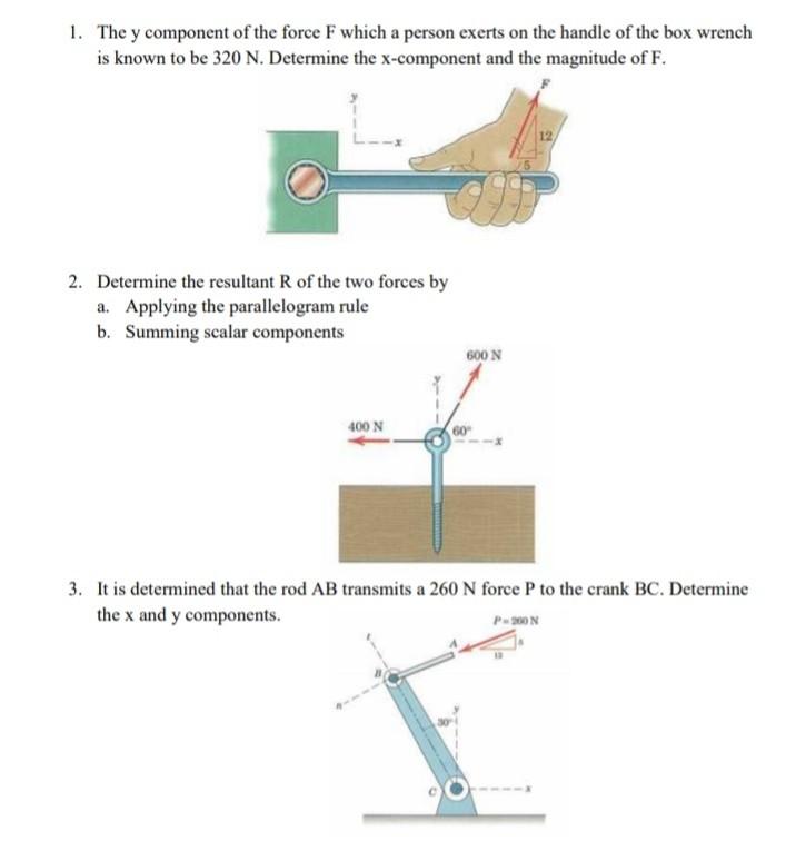Solved 1. The y component of the force F which a person | Chegg.com