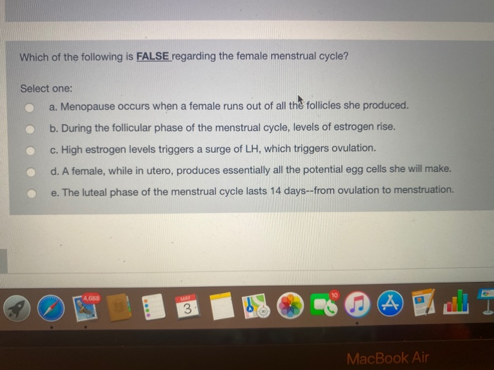 Solved Which of the following is FALSE regarding the female | Chegg.com