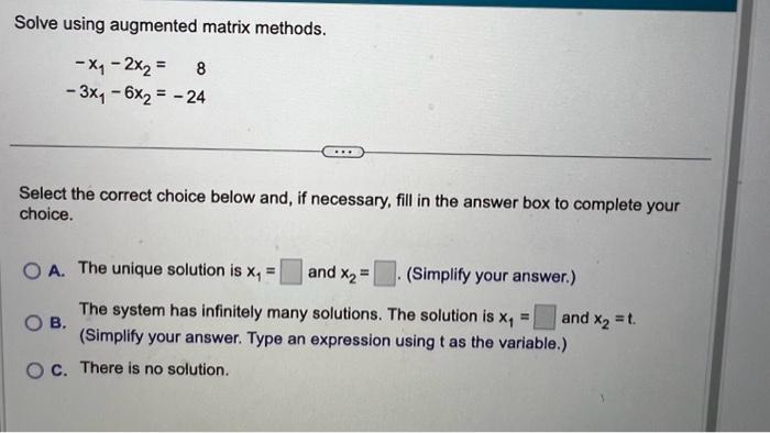 Solved Solve using augmented matrix methods. | Chegg.com