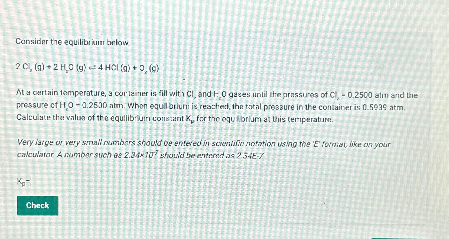 Solved Consider the equilibrium | Chegg.com