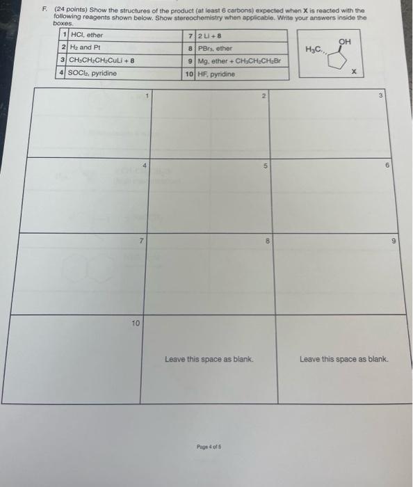 Solved F. (24 points) Show the structures of the product (at | Chegg.com