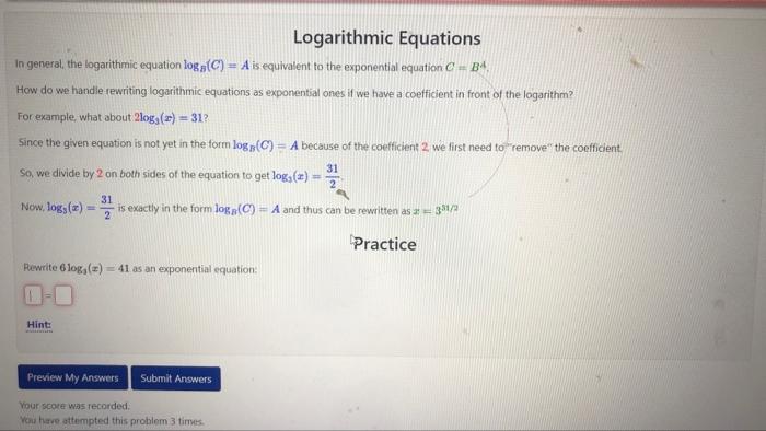 Solved Logarithmic Equations In general, the logarithmic | Chegg.com