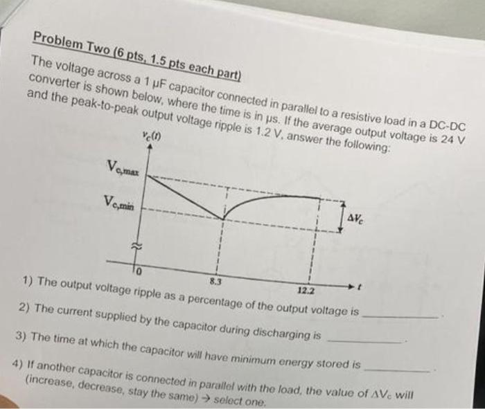 Solved Problem Two (6 pts, 1.5pts each part) The voltage | Chegg.com Solved Problem Two (6 pts, 1.5pts each part) The voltage | Chegg.com