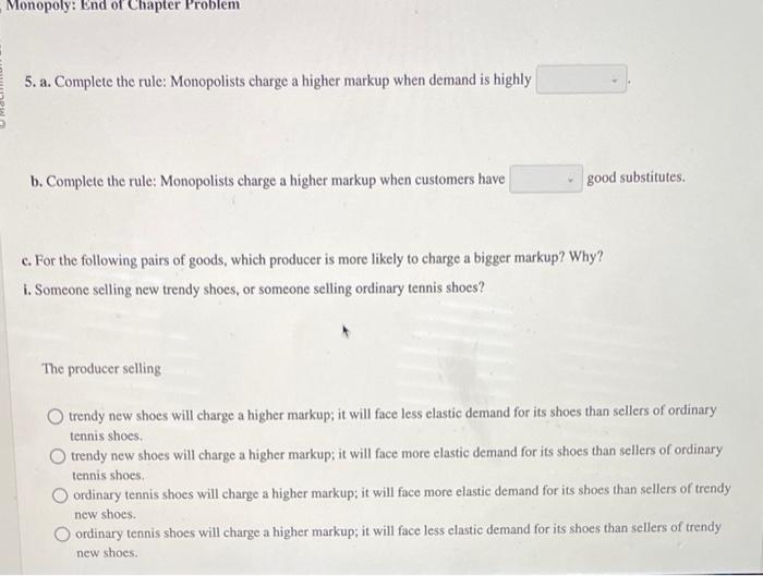 Solved Monopoly: End of Chapter Problem 5. a. Complete the | Chegg.com