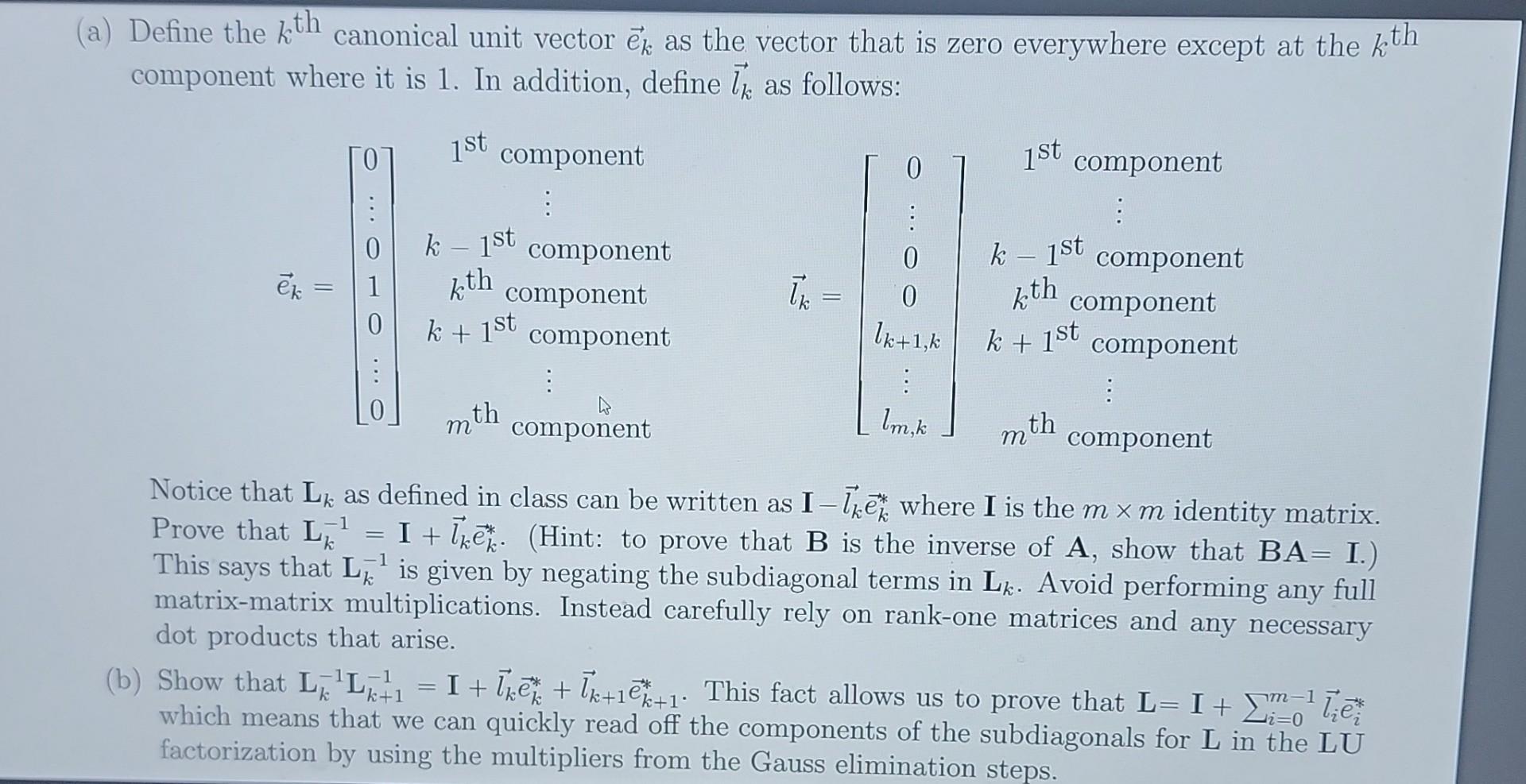 Solved (a) Define the kth canonical unit vector ek as the | Chegg.com