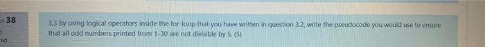 Solved 3.2 Using a for-loop, write down pseudocode for a | Chegg.com