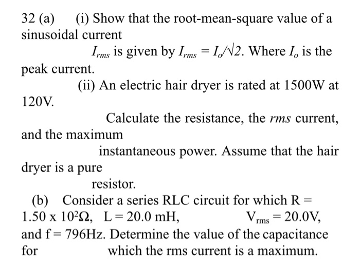 Solved 32 (a) (i) Show that the root-mean-square value of a | Chegg.com