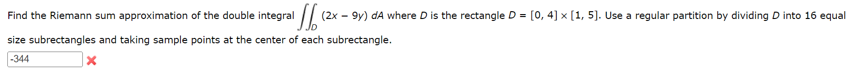 Solved Find the Riemann sum approximation of the double | Chegg.com