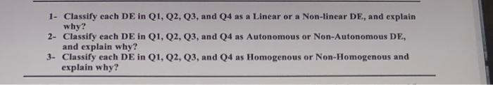 Solved Q2: Solve the given DE by using appropriate | Chegg.com