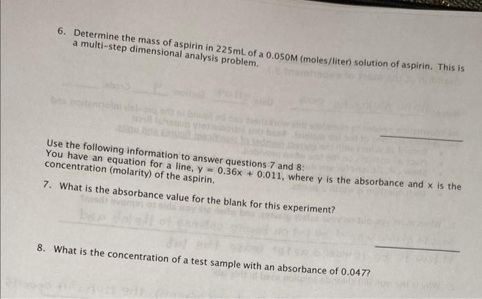 Solved 6. Determine the mass of aspirin in 225 mL of a | Chegg.com
