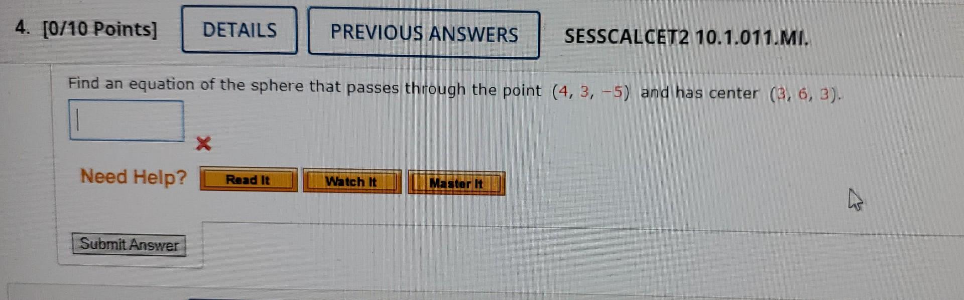 Solved Find an equation of the sphere that passes through | Chegg.com