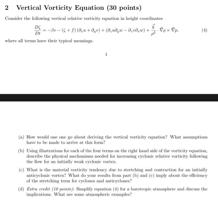 Vertical Vorticity Equation (30 points) Consider the | Chegg.com