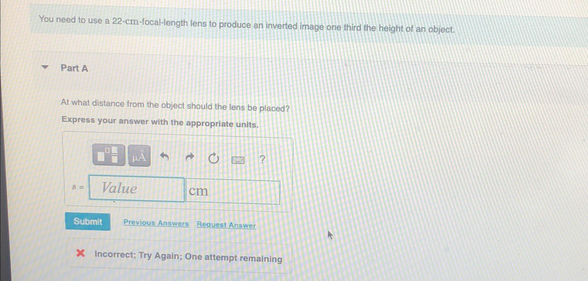Solved You need to use a 22-cm-focal-length lens to produce | Chegg.com