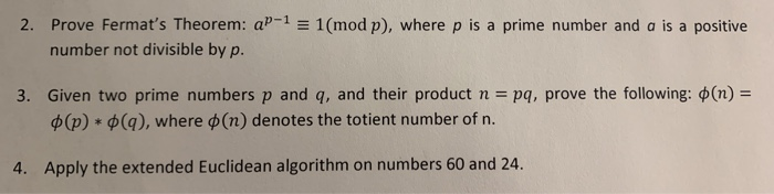 Solved 2. Prove Fermat's Theorem: ap-1 = 1(mod p), where p | Chegg.com