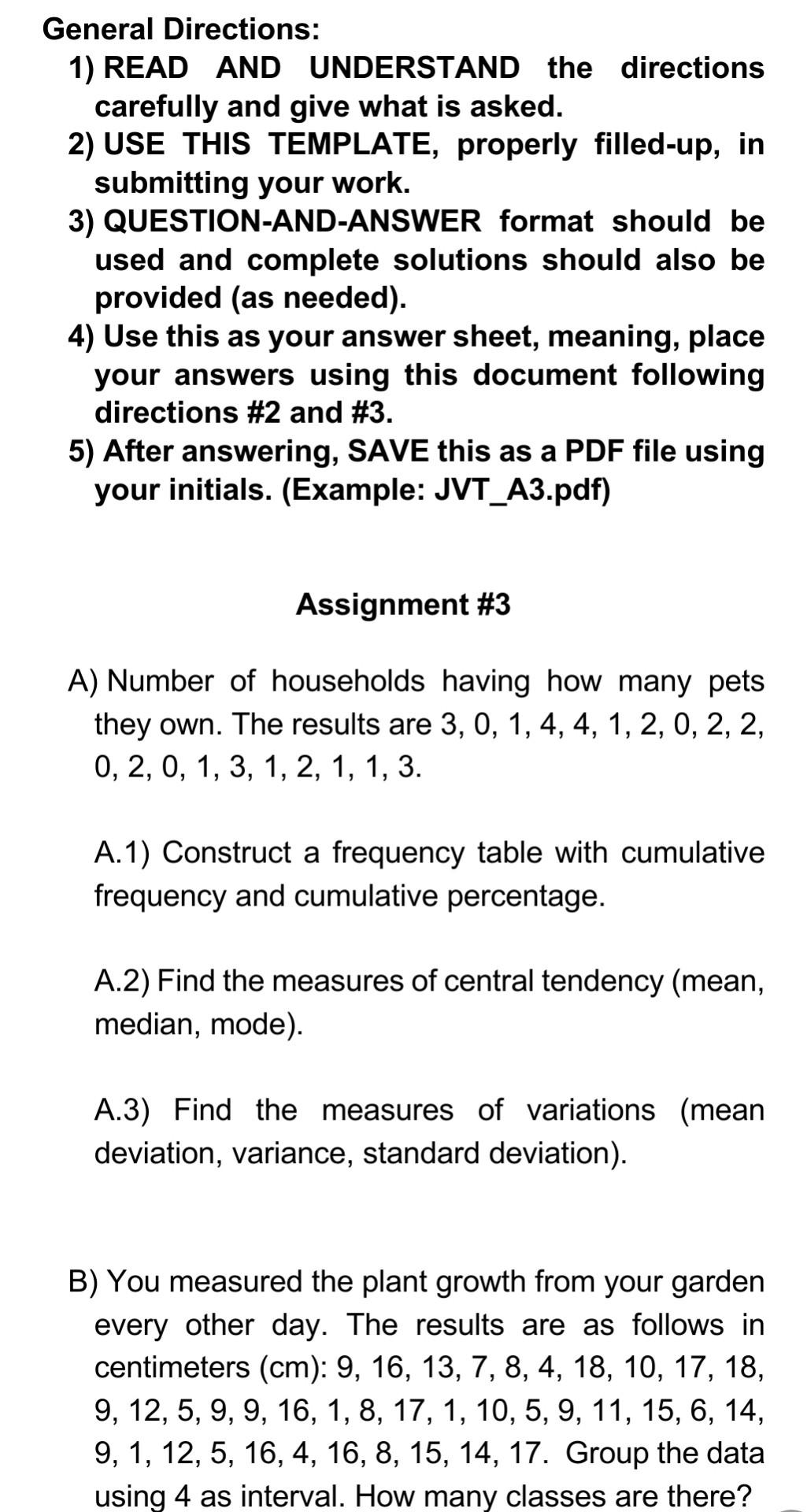 General Directions: 1) READ AND UNDERSTAND the | Chegg.com General Directions: 1) READ AND UNDERSTAND the | Chegg.com