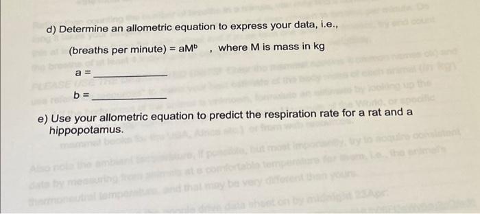 d) Determine an allometric equation to express your | Chegg.com