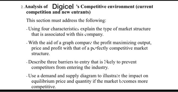 Solved 2. Analysis of Digicel 's Competitive environment | Chegg.com