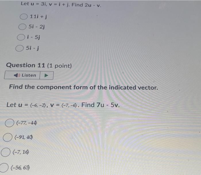 Solved Let u=3i,v=i+j. Find 2u−v 11i+j 5i−2j i−5j 5i−j | Chegg.com