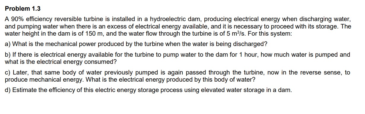 Solved Problem 1.3A 90% ﻿efficiency reversible turbine is | Chegg.com