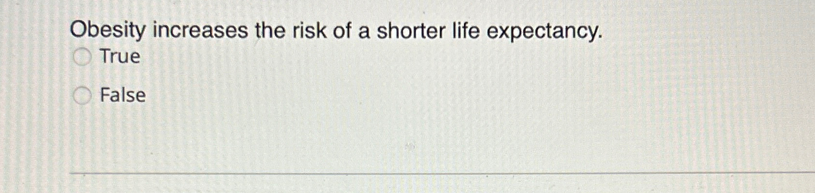 Solved Obesity increases the risk of a shorter life | Chegg.com