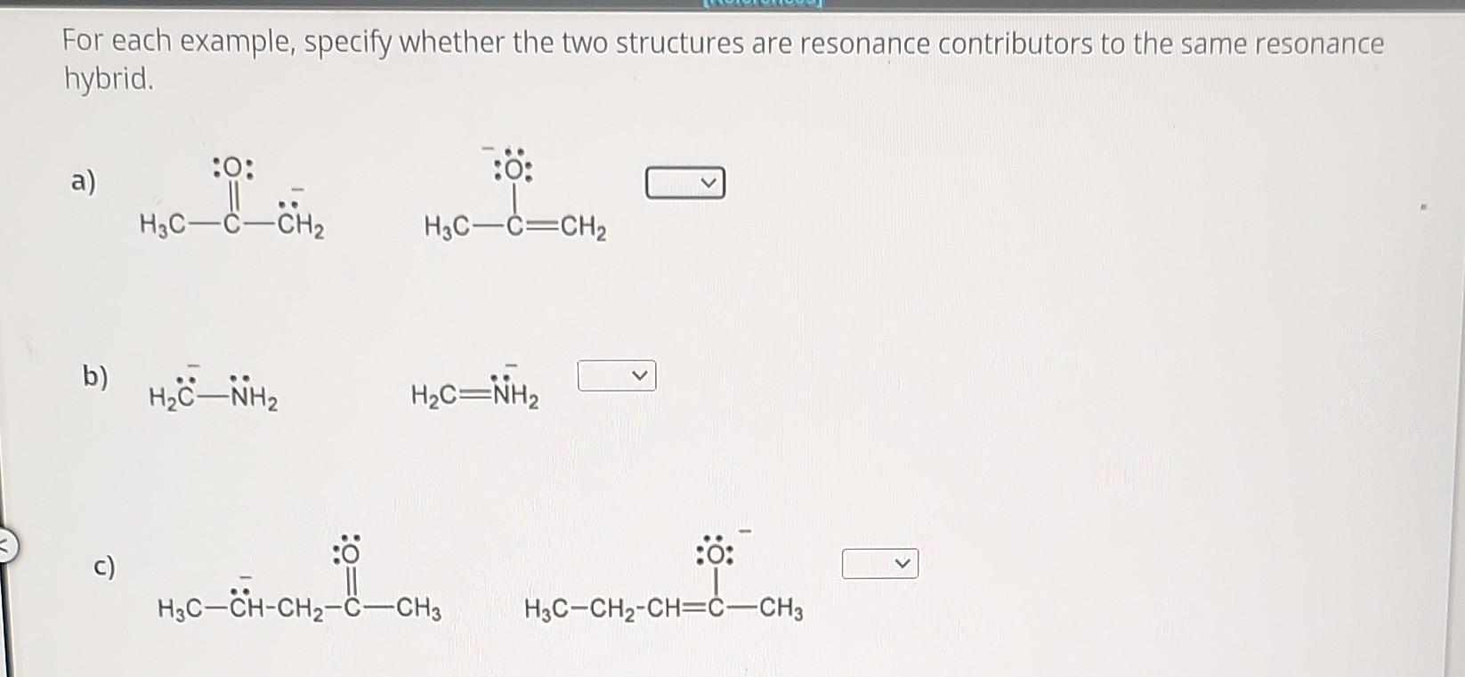 Solved For each example, specify whether the two structures | Chegg.com