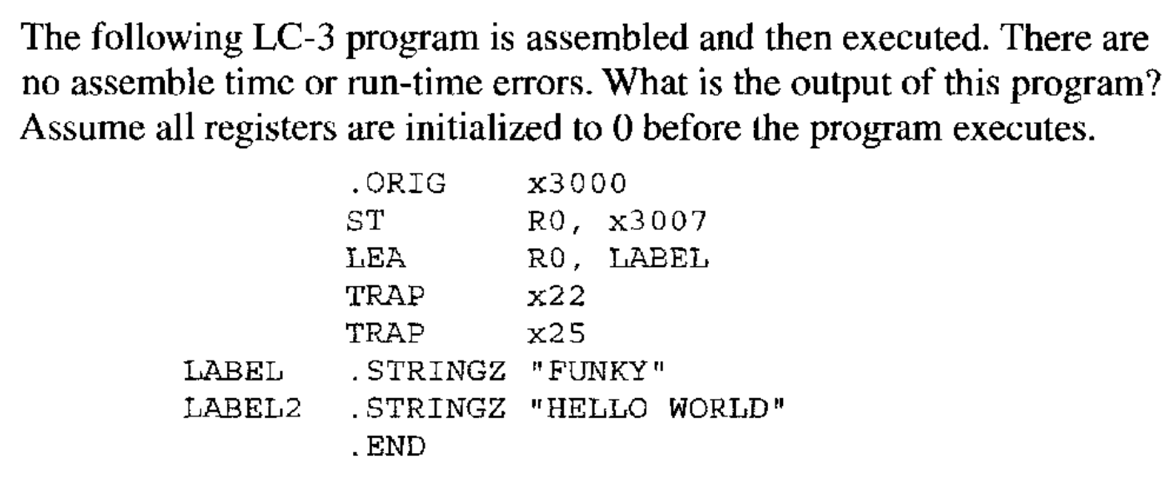 Solved The following LC-3 ﻿program is assembled and then | Chegg.com