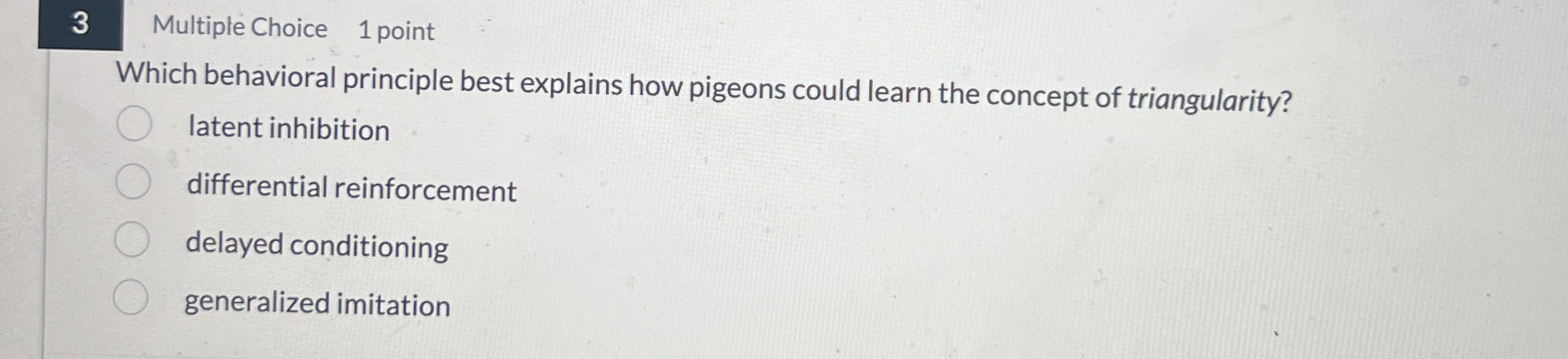 Solved 3Multiple Choice1 ﻿pointWhich behavioral principle | Chegg.com