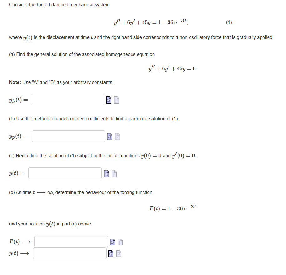 Solved Consider the forced damped mechanical | Chegg.com